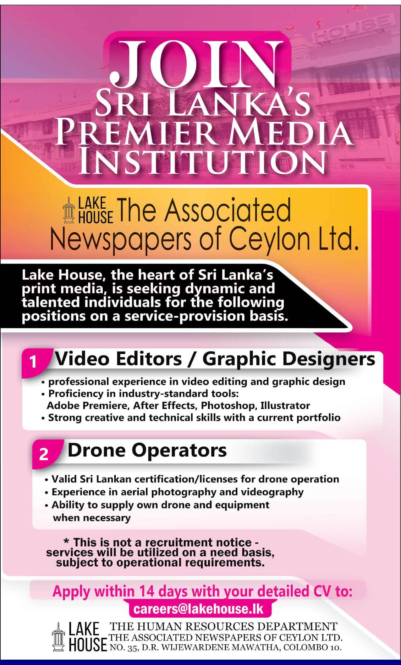 Video Editor, Graphic Designer, Drone Operator - The Associated Newspapers of Ceylon Ltd
