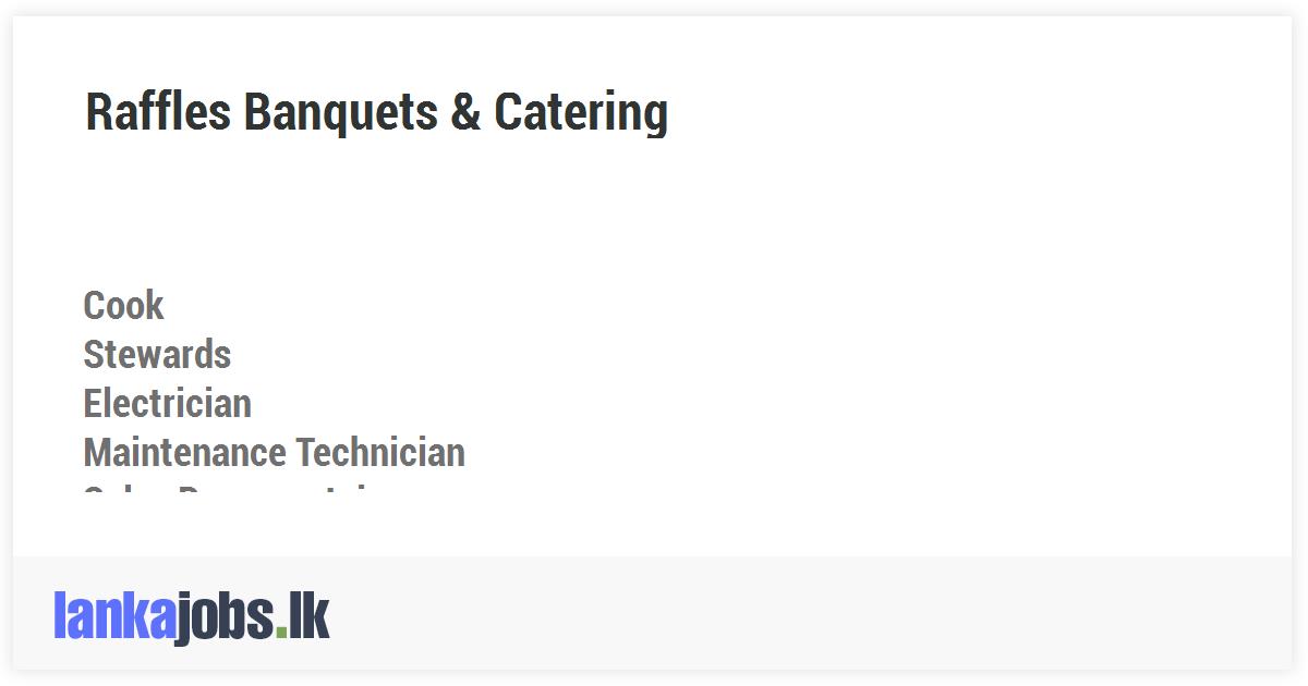 Cook, Stewards, Electrician, Maintenance Technician, Sales ...