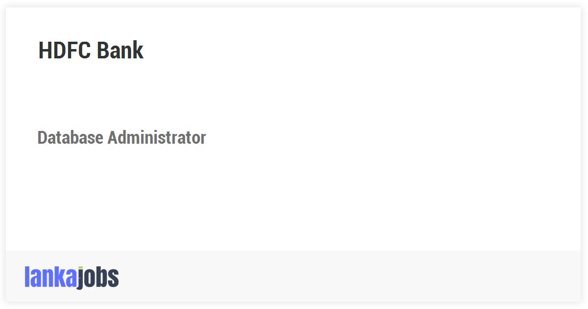 Database Administrator - HDFC Bank