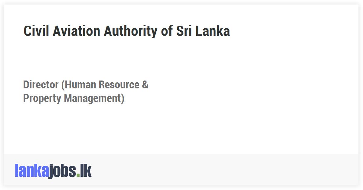 Director (Human Resource & Property Management) - Civil Aviation ...