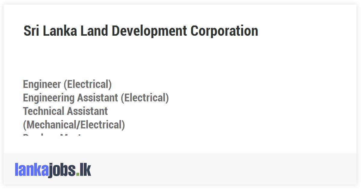 Engineer (Electrical), Engineering Assistant (Electrical) - Sri Lanka ...
