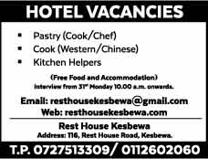 Pastry (Cook/Chef), Cook (western/chinese), Kitchen Helper - Rest House ...
