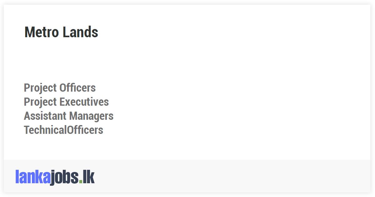 Project Officers, Project Executives, Assistant Managers ...