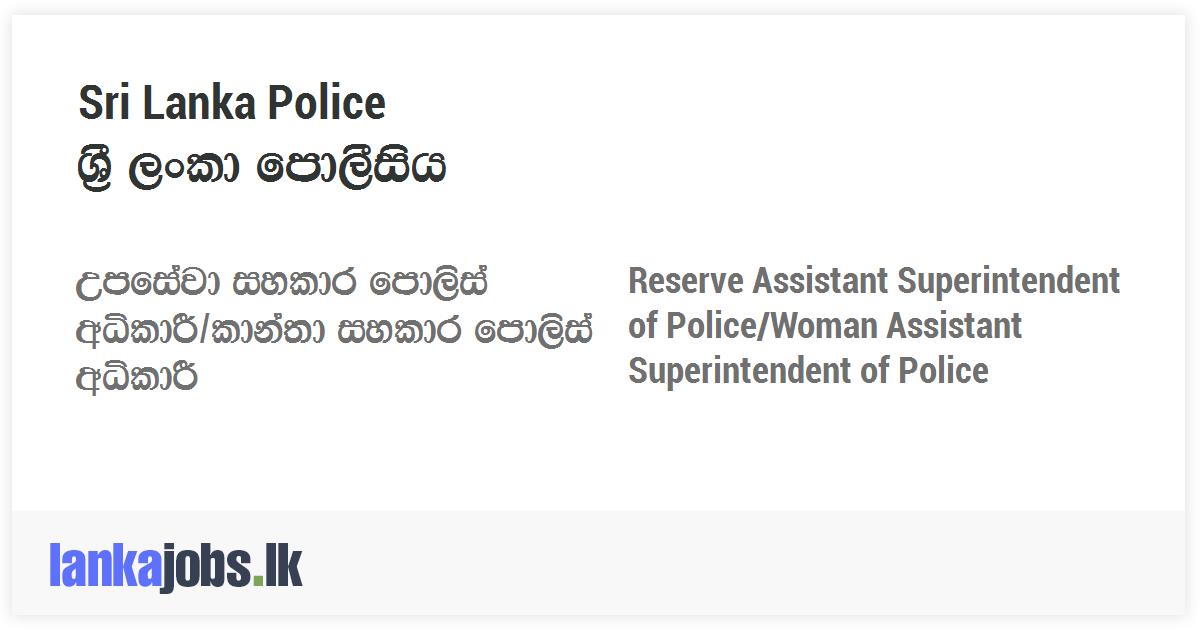 Reserve Assistant Superintendent of Police/Woman Assistant ...