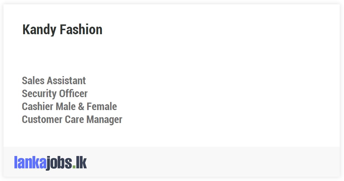 Sales Assistant, Security Officer, Cashier Male & Female, Customer Care ...