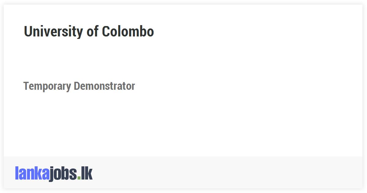 Temporary Demonstrator - University of Colombo